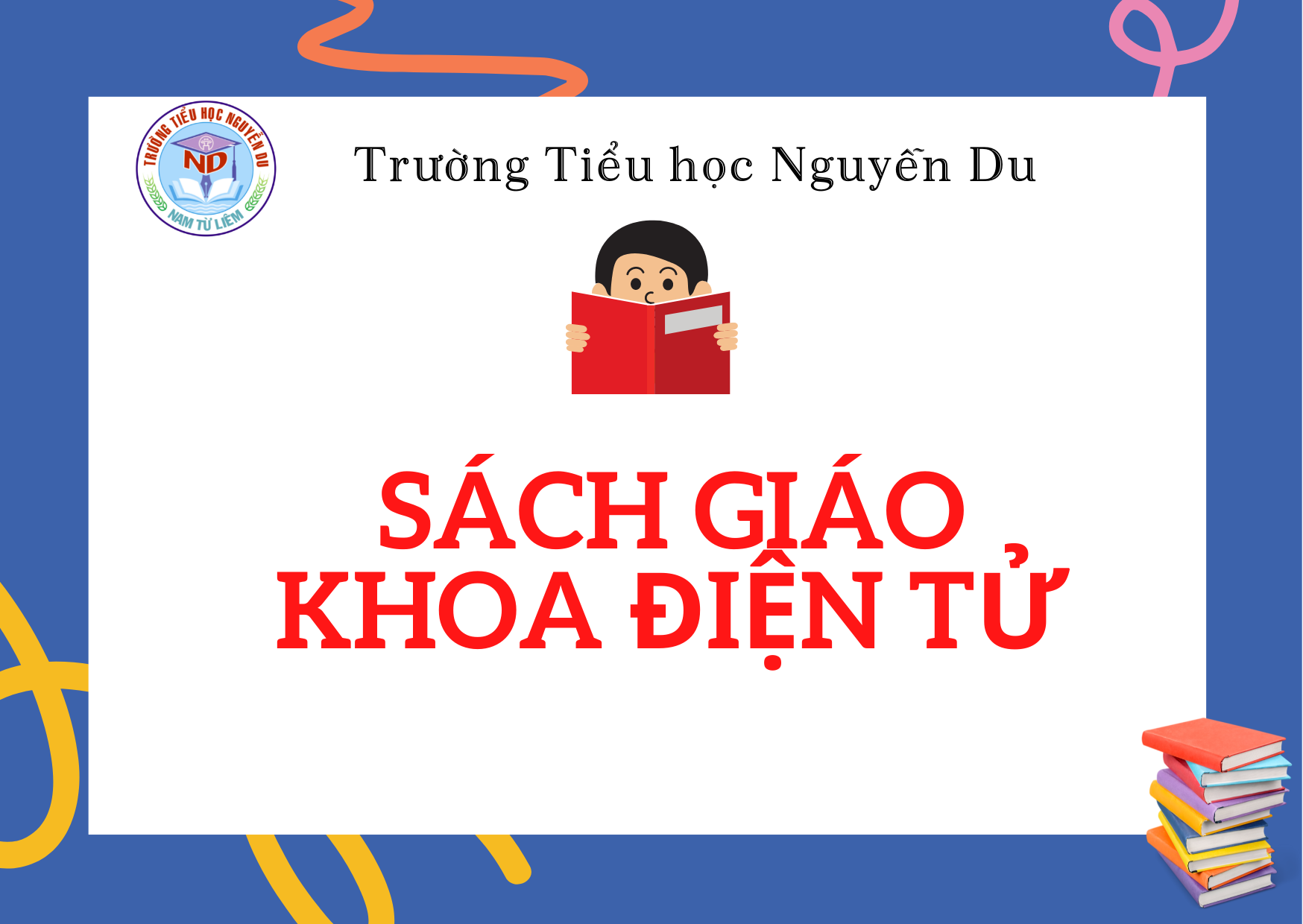 Sách giáo khoa điện tử năm học 2021-2022 - Trường Tiểu Học Nguyễn Du